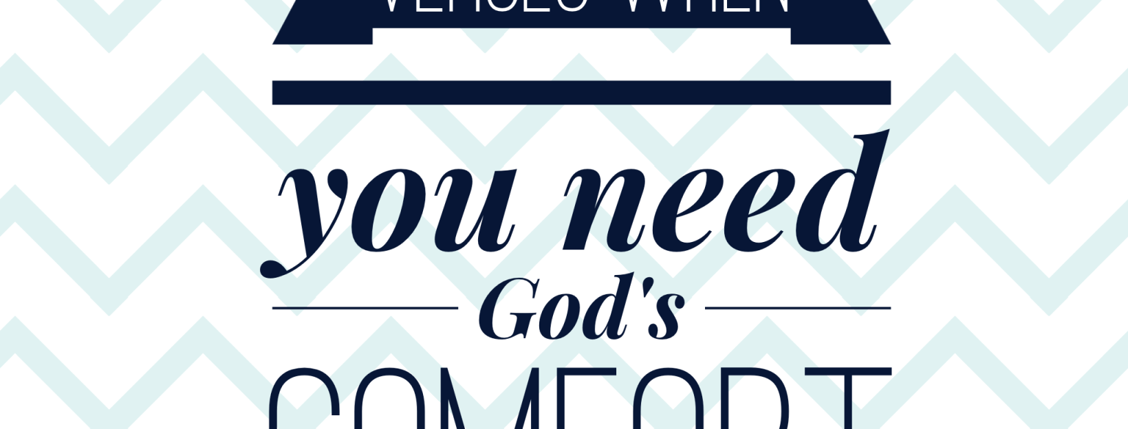 25 Bible Verses for When You Need God’s Comfort – Heather C. King ...