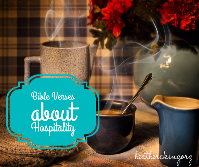 Bible Verses about Hospitality – Heather C. King – Room to Breathe