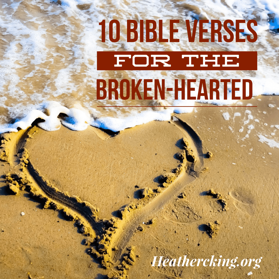 Bible Verses for the Brokenhearted – Heather C. King – Room to Breathe