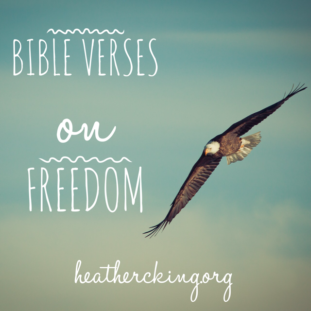 Bible Verses on Freedom – Heather C. King – Room to Breathe