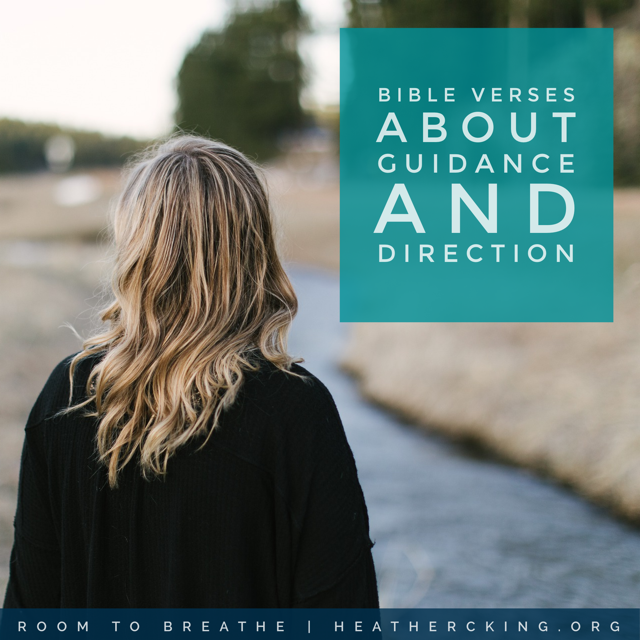 Bible Verses about Guidance and Direction – Heather C. King – Room to ...