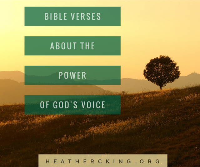 Bible Verses about the Power of God’s Voice – Heather C. King – Room to ...