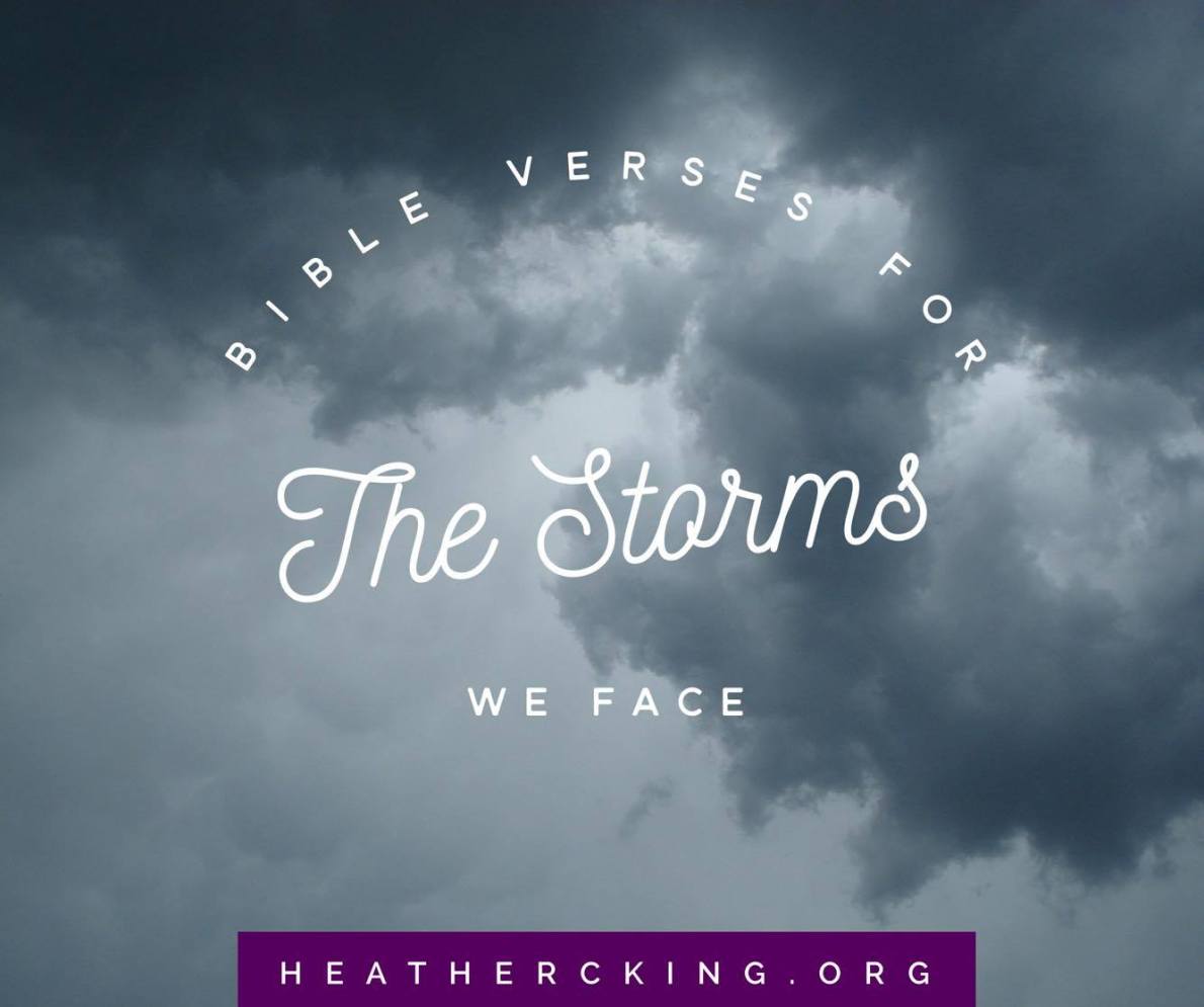 Bible Verses for the Storms We Face – Heather C. King – Room to Breathe